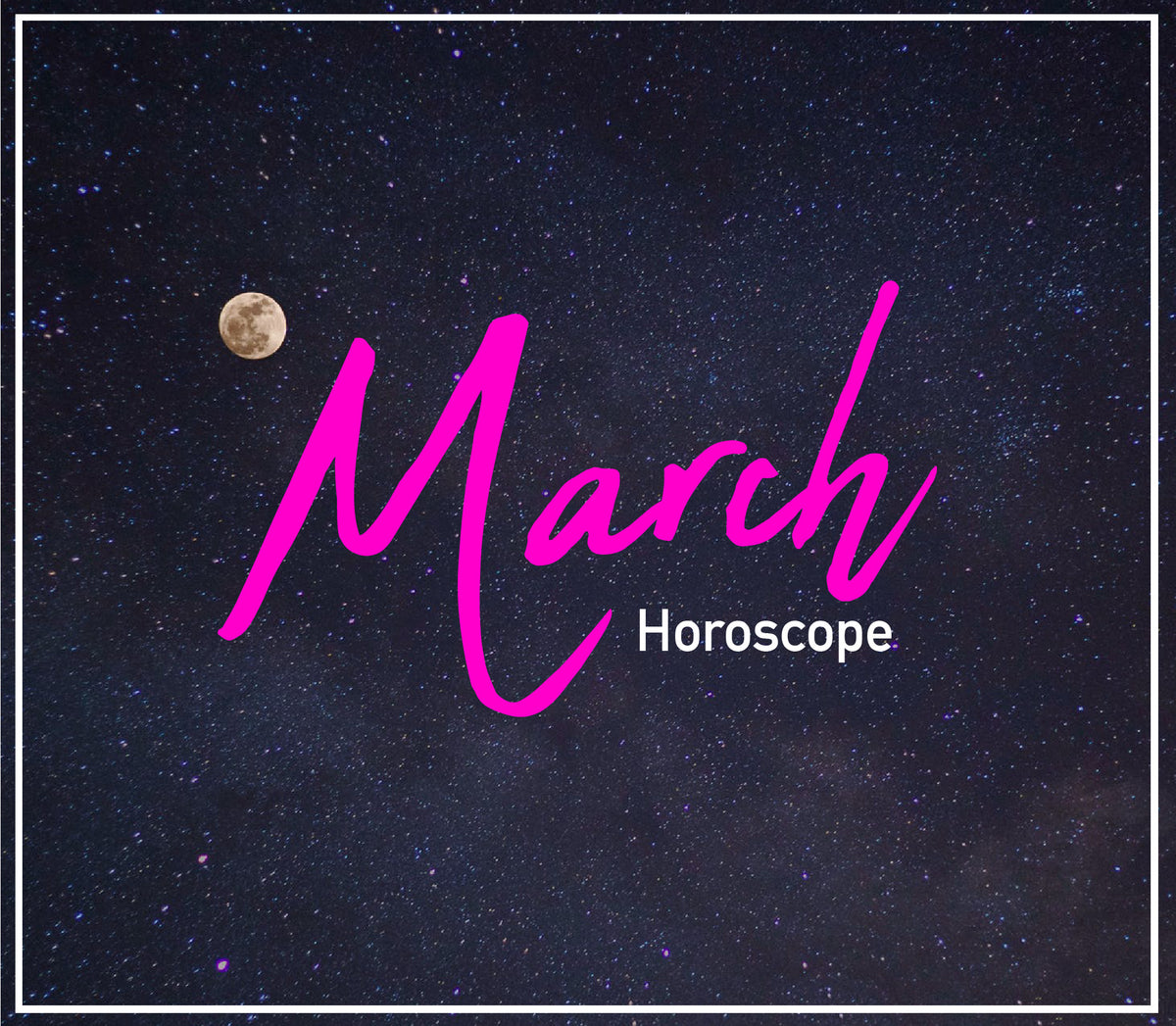 March Horoscopes - band of the free